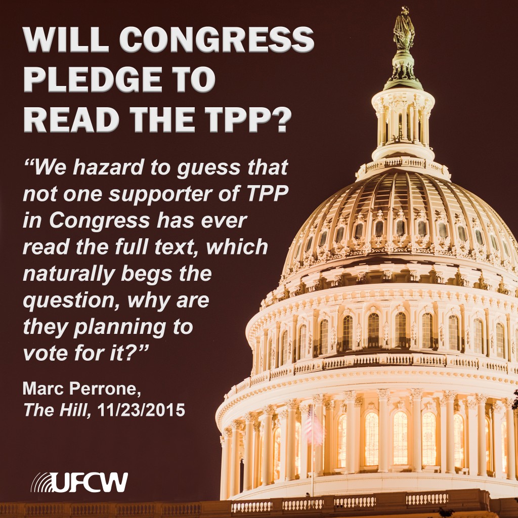 UFCW President Perrone Challenges Members of Congress to Read the TPP ...